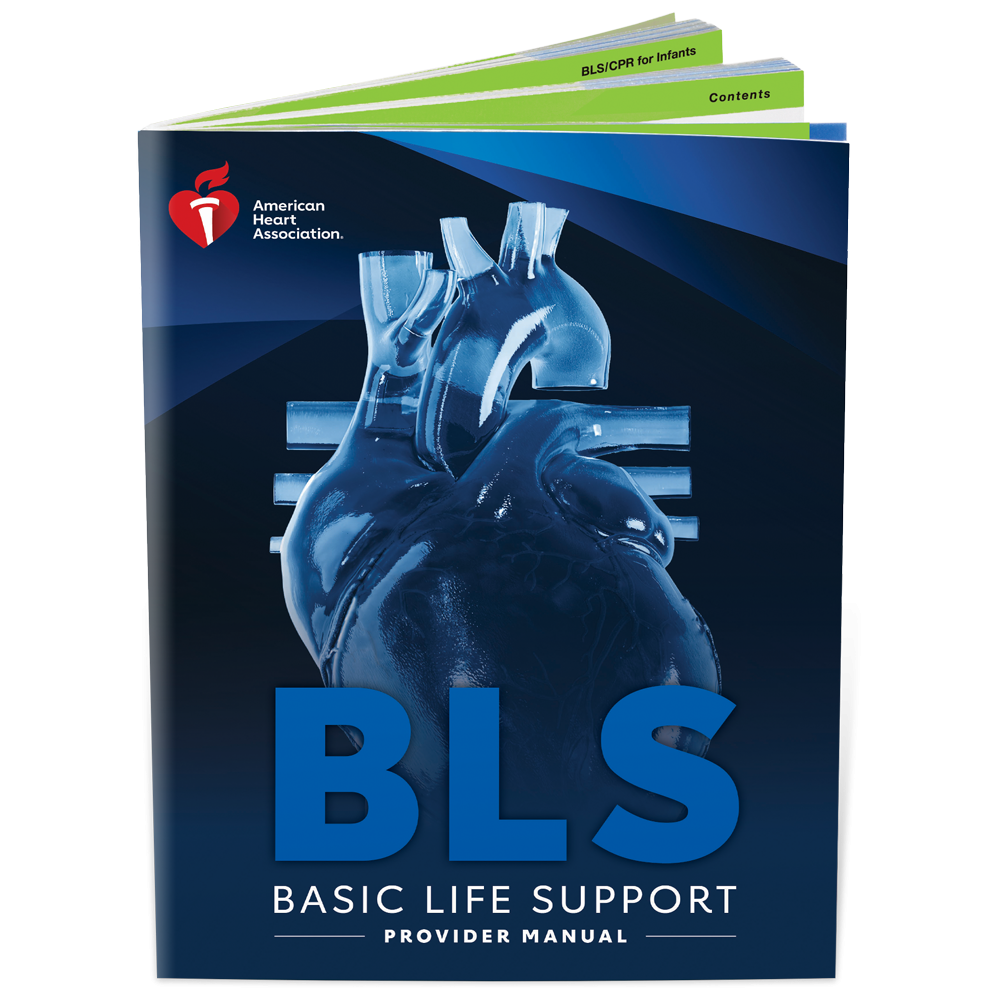 BLS Provider Manual (Student), American Heart Association, 2025 – MCR ...